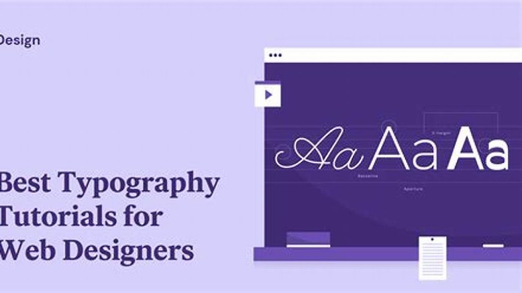 Advanced Typography Tutorials For Mastering Text Layout And Design